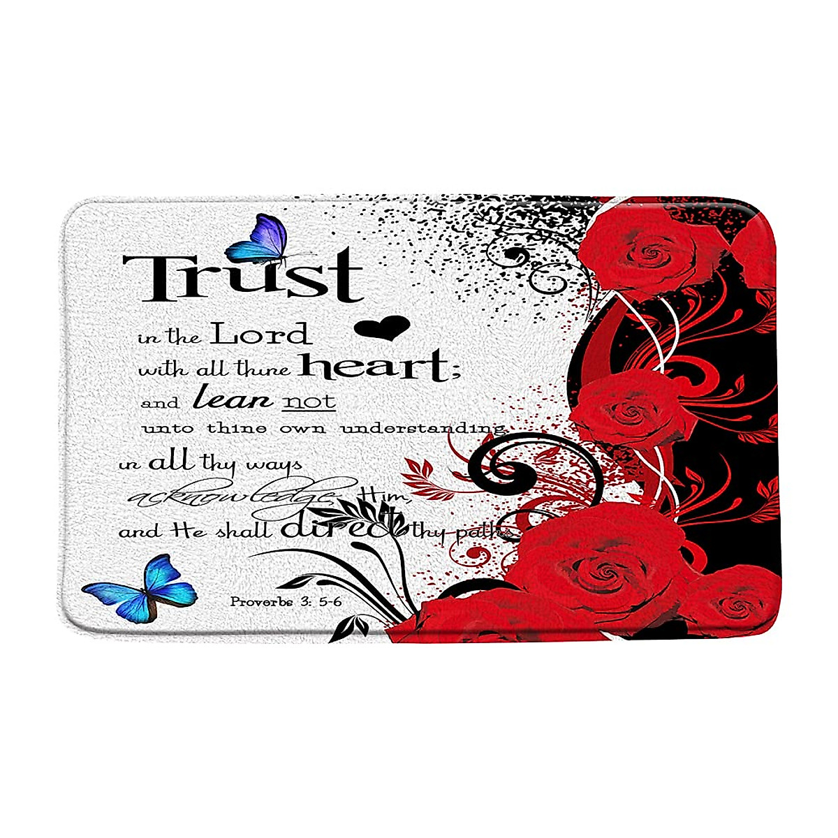 Inspirational Quote Bath Mat Red Rose Flower Butterfly Trust in The Lord with All Thine Heart Abstract Floral Art Bathroom Rug Decor