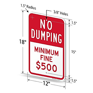 SmartSign No Dumping Minimum Fine 500 Sign - 2 Pack, 18 x 12 inch, 2mm Aluminum Composite, Pre-Drilled Holes, Red and White, Made in USA