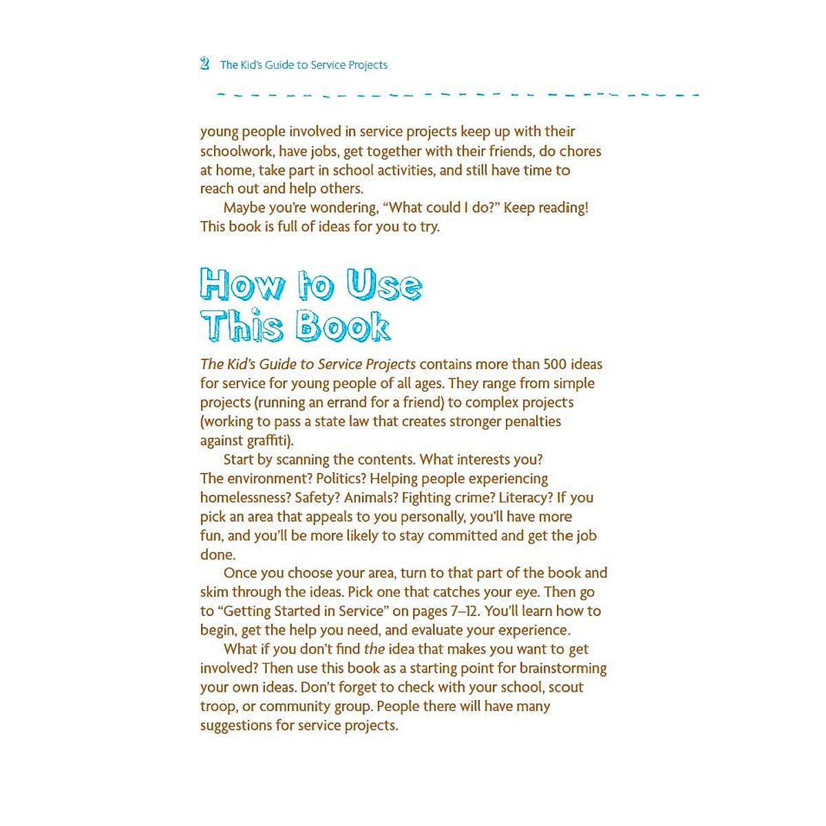 The Kid's Guide to Service Projects: Over 500 Service Ideas for Young People Who Want to Make a Difference