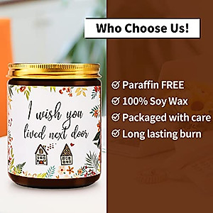 Candles Gifts for Women - I Wish You Lived Next Door - Best Friend, Friendship Gifts for Women, Sister, Birthday Gifts for Friends Mom Wife, English Pear & Freesia Scented Candles 9oz.