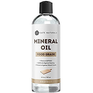 Mineral Oil for Cutting Board Oil (8oz) - Kate Naturals. Food Grade Mineral Oil for Cutting Board. Food Safe Mineral Oil for Kitchen Appliances, Knives, Butcher Block Oil, Stainless Steel, Wood Oil