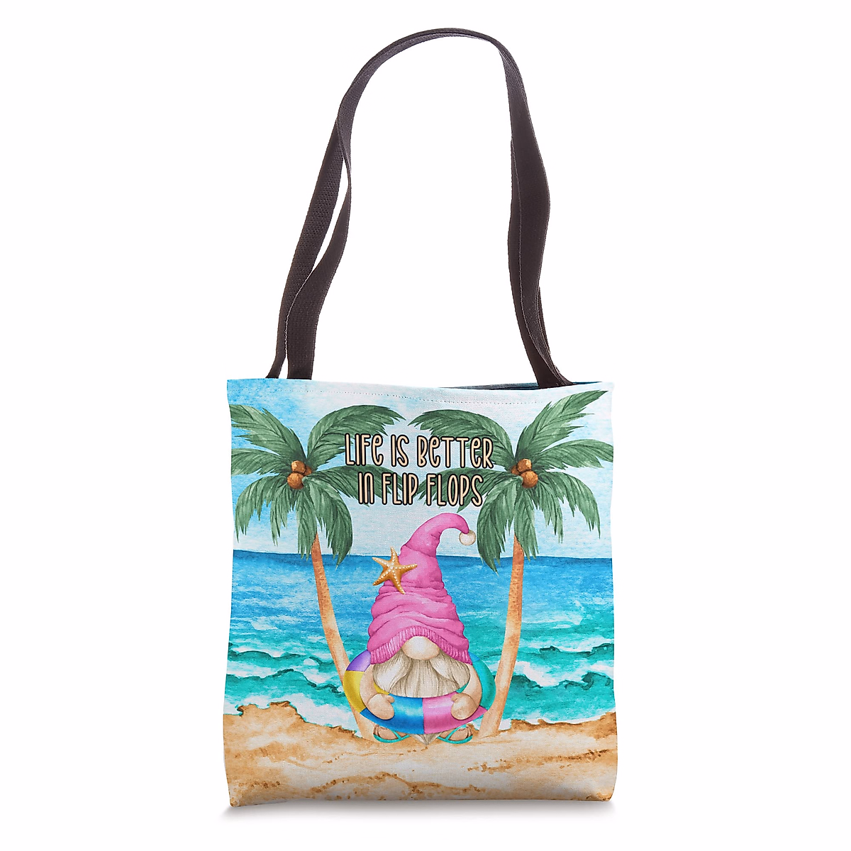 Life Is Better In Flip Flops Funny Beach Gnome For Summer Tote Bag
