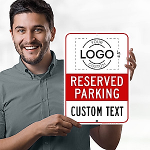 Custom No Parking Sign, Custom Reserved Parking Signs for Business, 10x14 Inches, Rust Free .040 Aluminum, Fade Resistant, Made in USA by My Sign Center (Post Holes)