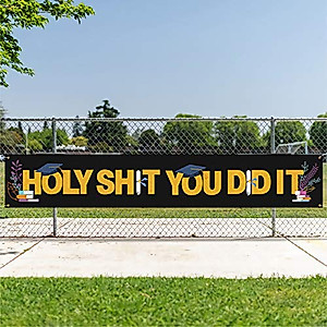 Holy Shit You Did It Large Banner, 2022 Graduate Banner, Black Funny Graduation Lawn Sign Porch Sign, Graduation Party Decorations, Indoor Outdoor Backdrop 8.9 x 1.6 Feet