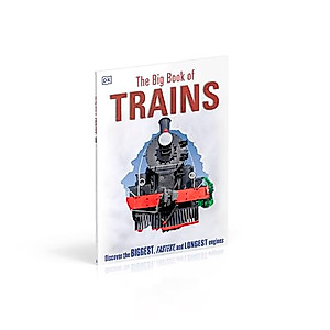 The Big Book of Trains (DK Big Books)