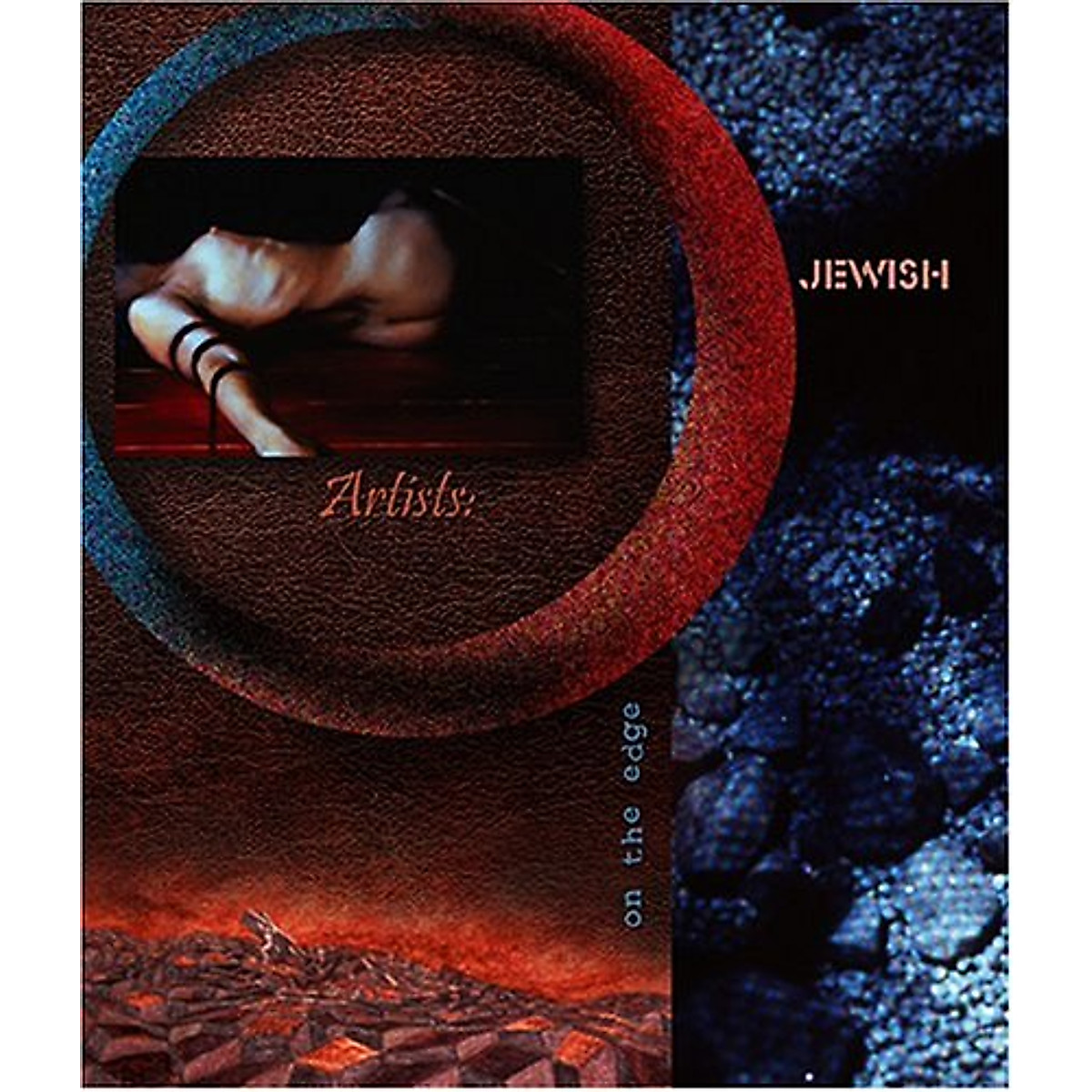 Jewish Artists: On the Edge