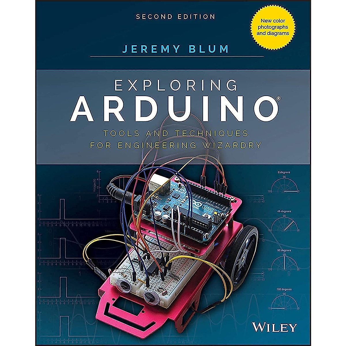 Exploring Arduino: Tools and Techniques for Engineering Wizardry