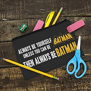 Batman Be Batman Pencil Pen Organizer Zipper Pouch Case