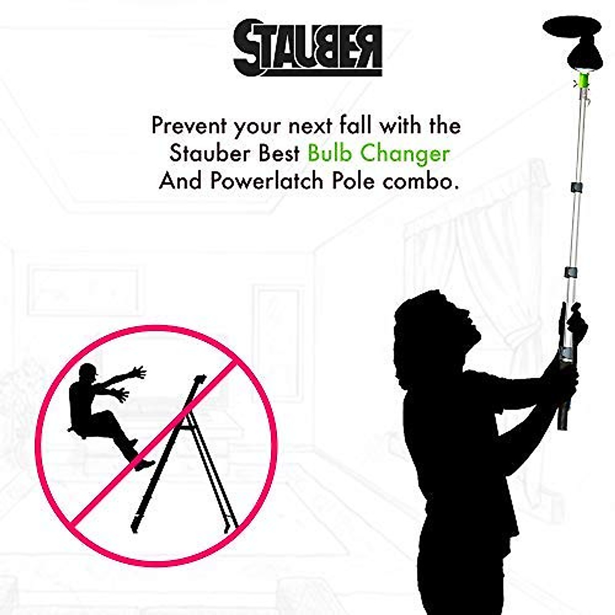 STAUBER Best Bulb Changer with PowerLatch Extension Pole (Large Suction, 4 Feet)