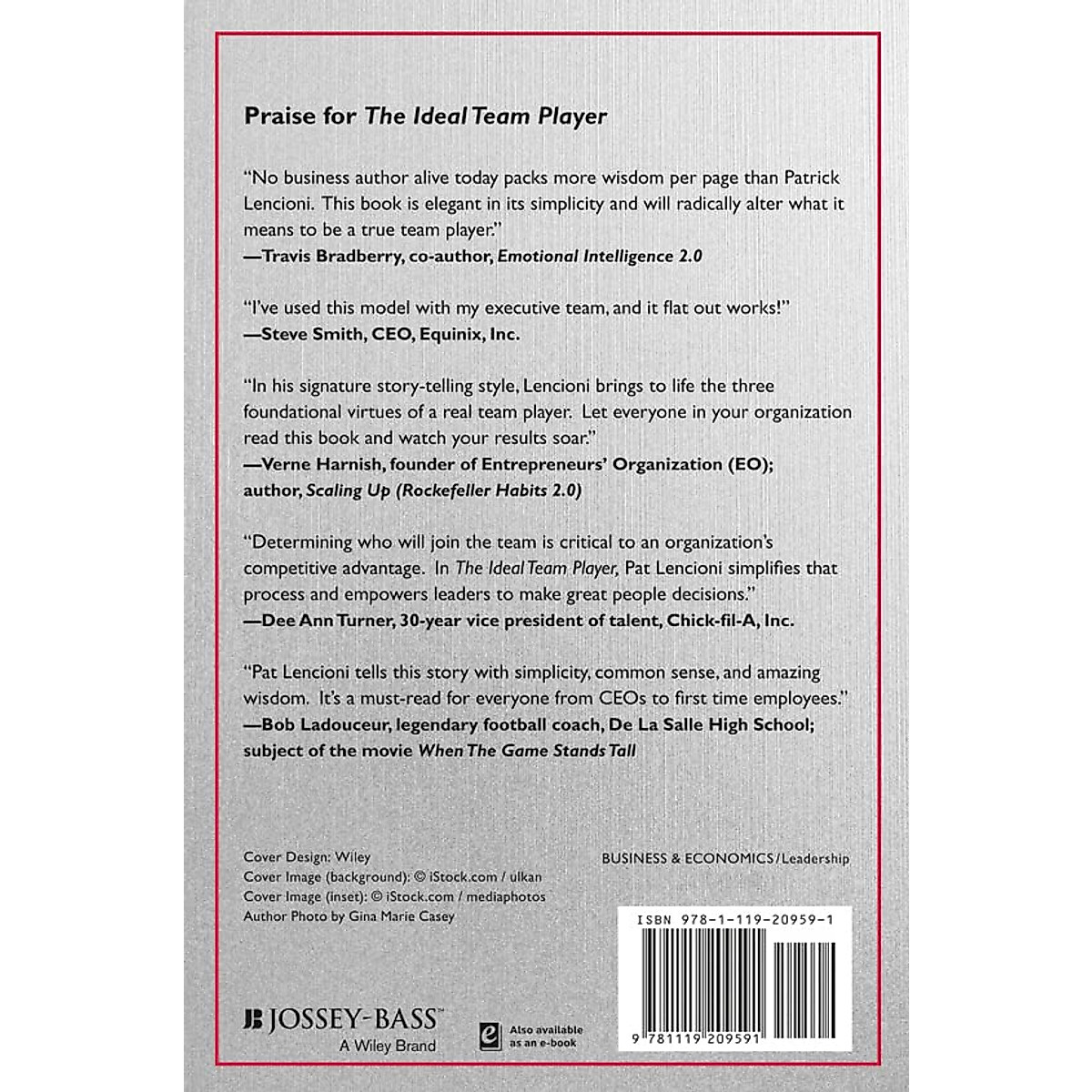 The Ideal Team Player: How to Recognize and Cultivate The Three Essential Virtues (J-B Lencioni Series)