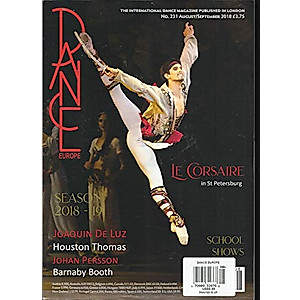 DANCE EUROPE, THE INTERNATIONAL DANCE MAGAZINE, AUGUST/SEPTEMBER, 2018 NO.231