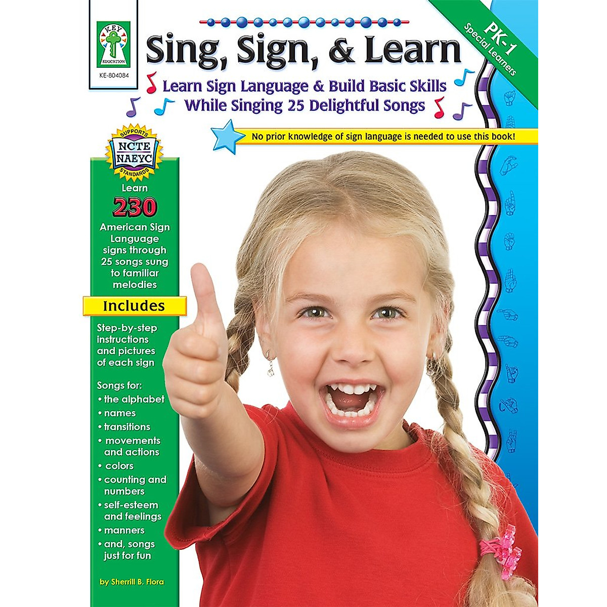 Sing, Sign, & Learn!, Grades PK - 1