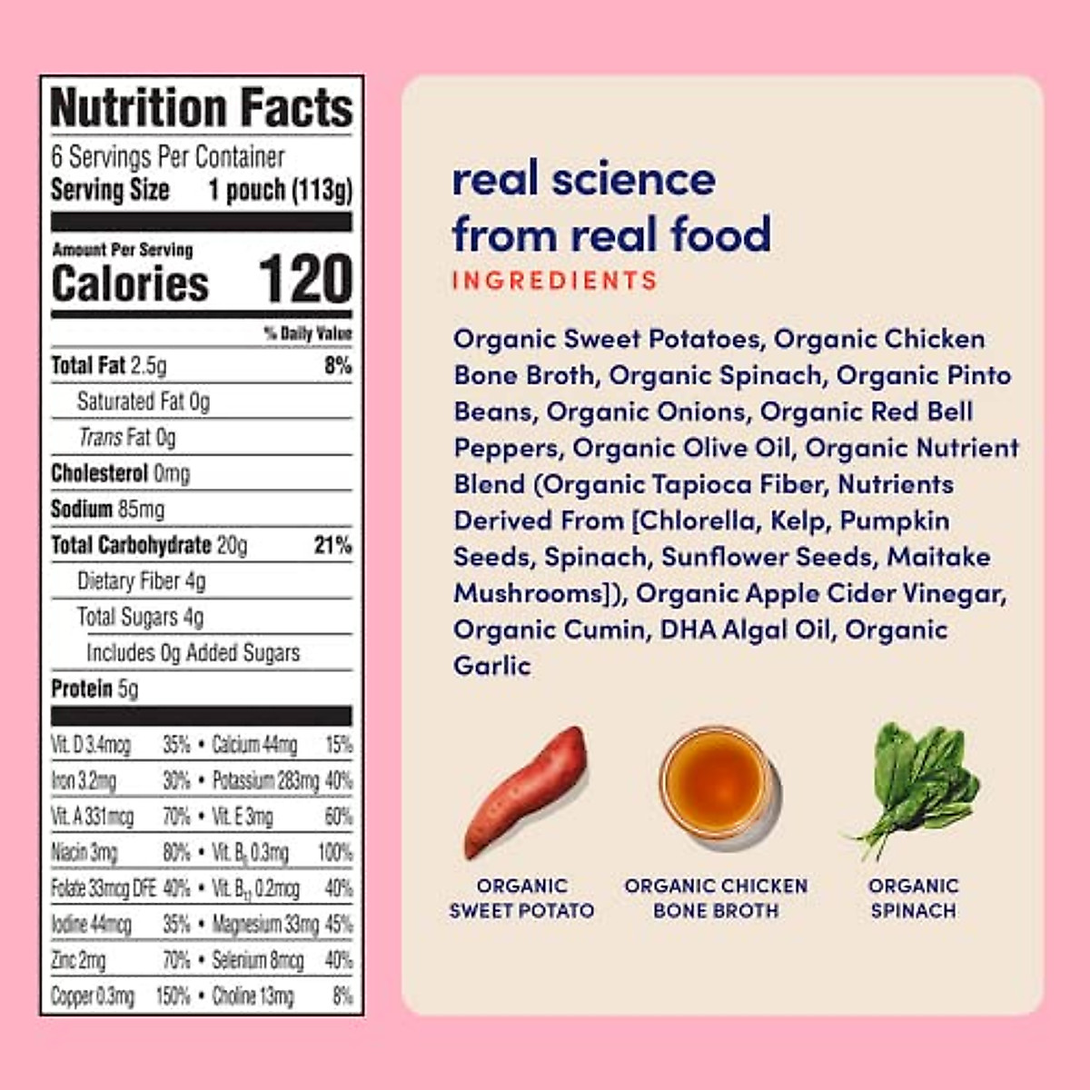 Cerebelly Organic Sweet Potato Pinto Bean & Chicken Bone Broth Puree | 6+ Months Baby Food Pouches | Non-GMO, Tested for Heavy Metals | Protein, Healthy Fats, 16 Nutrients | 4 Oz Pouch (6 Pack)