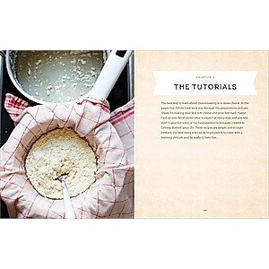 The Beginner's Guide to Cheese Making: Easy Recipes and Lessons to Make Your Own Handcrafted Cheeses