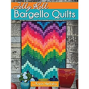 Jelly Roll Bargello Quilts (Landauer) Clear How-To Instructions for a Beginner-Friendly, Easy-to-Learn Technique to Create a Mesmerizing Optical Illusion of Graceful Movement, Waves, & Curves