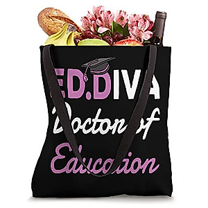 EdD Doctor Of Education Ed.D Diva Doctoral Degree Tote Bag