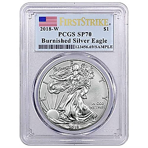 2018 W West Point Mint Burnished Silver Eagle PCGS SP70 First Strike Flag Label $1 PCGS SP70
