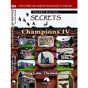 Pigeon Racing: Secrets of Champions IV: Winning Lofts, The Inside Stories