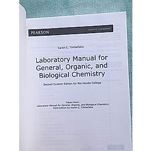 Laboratory Manual for General, Organic and Biological Chemistry (2nd Custom Edition)