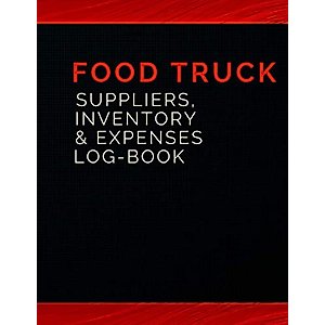 Food Truck Suppliers, Inventory & Expenses Log-Book: street food and Mobile Restaurant Catering Business Expense and Inventory Tracker| Contacts, Stock and Costs Record Management.(14)