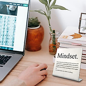 Mindset Definition Desk Sign for Home Office, Inspirational Gifts for Coworker, Women Office, Friends,Student, Men, Teens, Uplifting Self-Improvement Positive Quotes Decor (Mindset D)