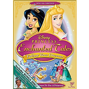 Princess Enchanted Tales: Follow Your Dreams Special Edition