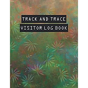 Track And Trace Visitor Log Book: Complete And Practical Sign In/Out for Hotels Business House B&B, School, Reception Desk, Meetings, Security Book
