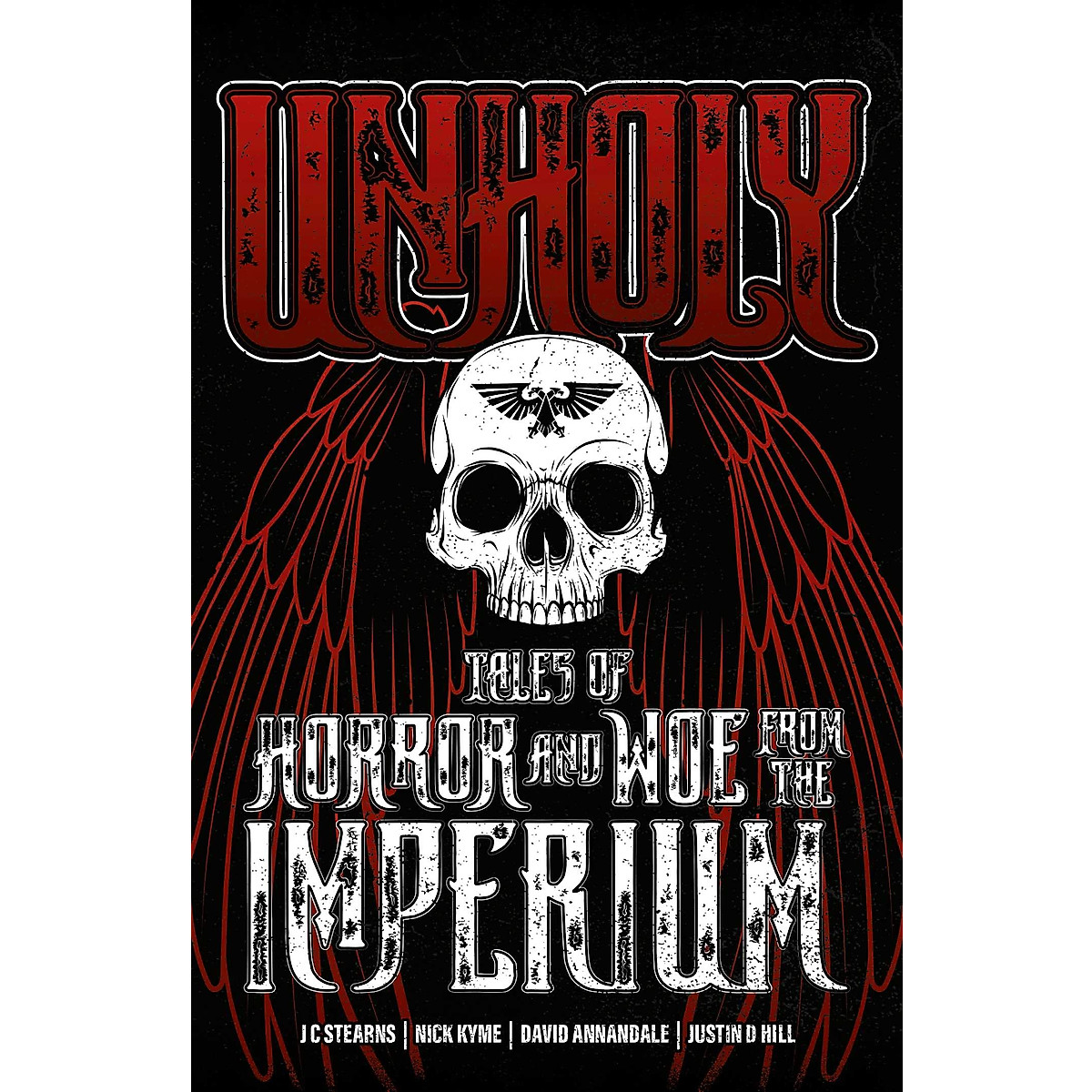 Unholy: Tales of Horror and Woe from the Imperium (Warhammer Horror)