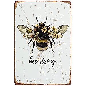 Aluminum Sign Wall Sign Bee Strong Bee Print Inspirational Quote Motivation Quote Bee Lover Bee Gift Farmhouse Sign Country Farm Kitchen Wall Home Garden Decor Art Signs Garage Decoration 5.5x8 Inch
