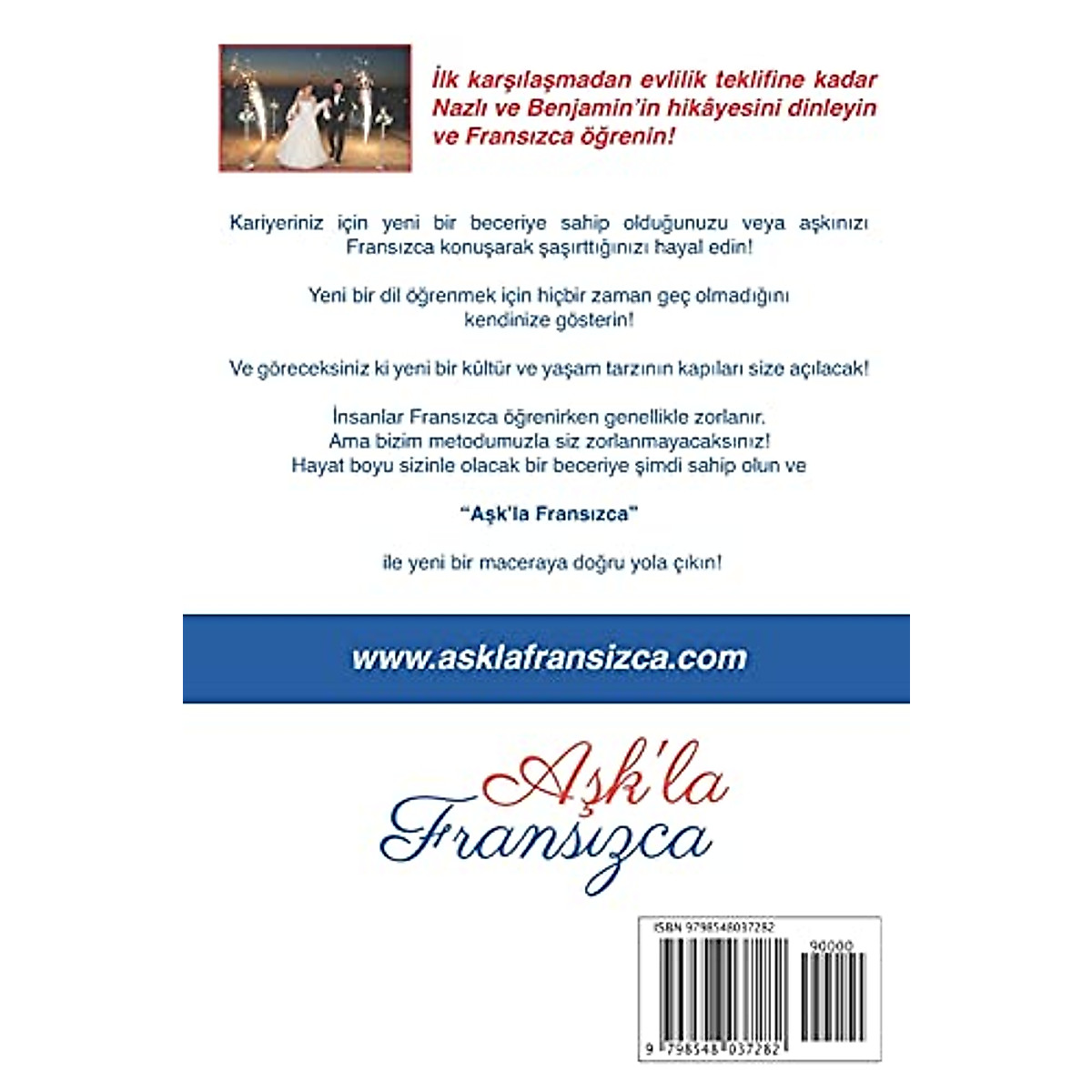 Aşk'la Fransızca - Saison 1 Volume 1: Fransızcayı Bir Aşk Hikâyesiyle Öğrenin! ( Tüm Dersler Türkçe Açıklamalı) (Aşk'la Fransızca - Tüm Kitaplar) (French Edition)
