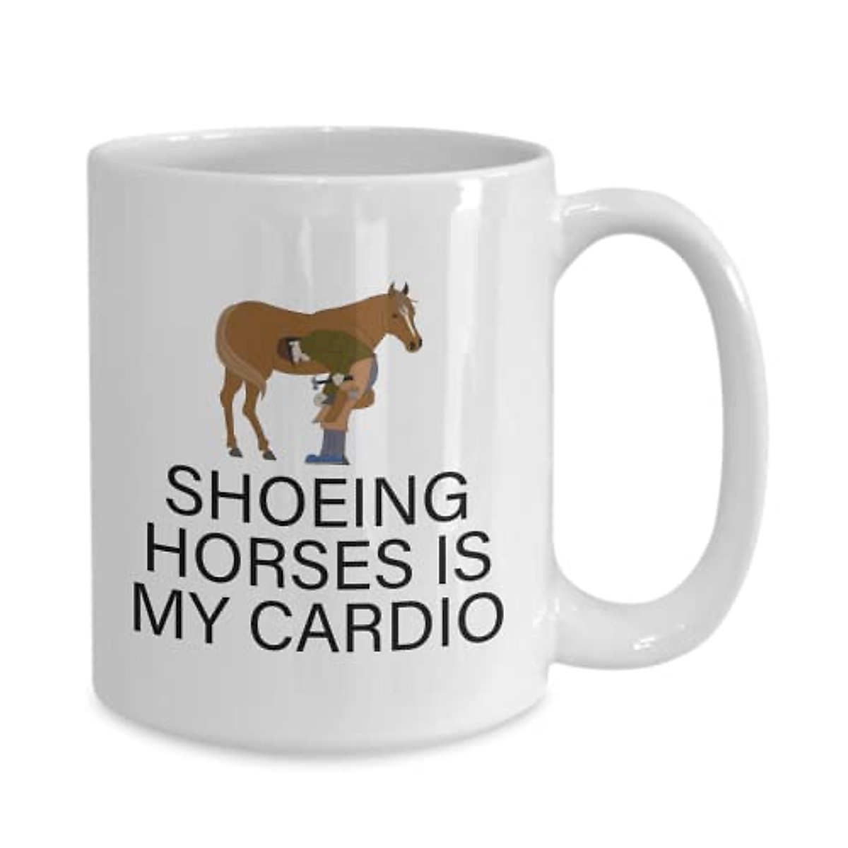 Farrier Gift Farrier Mug Funny Farrier Present Shoeing Horses Is My Cardio