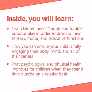 Balanced and Barefoot: How Unrestricted Outdoor Play Makes for Strong, Confident, and Capable Children