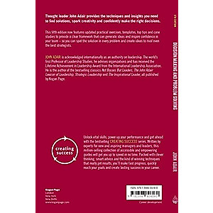 Decision Making and Problem Solving: Break Through Barriers and Banish Uncertainty at Work (Creating Success, 167)