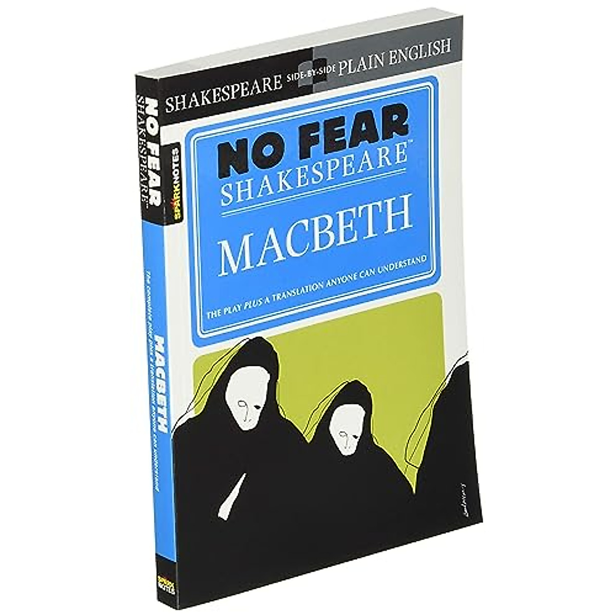 Macbeth: No Fear Shakespeare Side-by-Side Plain English