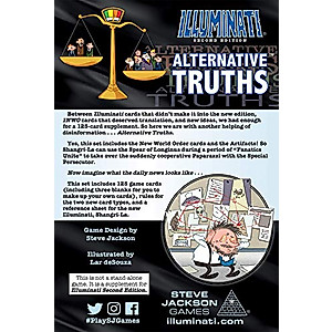 Steve Jackson Games Illuminati Second Edition: Alternative Truths Card Game Expansion | 125-Card Expansion | Dice | Adults and Family | Ages 13+ | for 2-6 Players | Play Time 60-120 Minutes | from