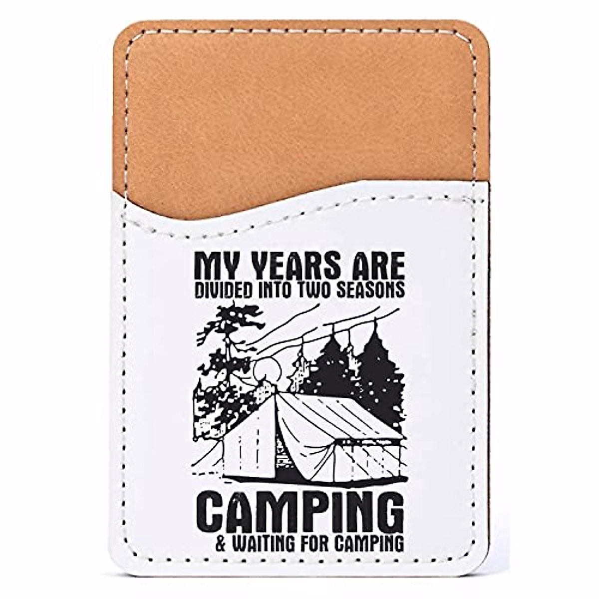DistinctInk Adhesive Phone Wallet / Card Holder – Universal Vegan Leather Credit Card ID Adhesive Sleeve, Travel Light with Essential Items - Two Seasons - Camping, Waiting for Camping