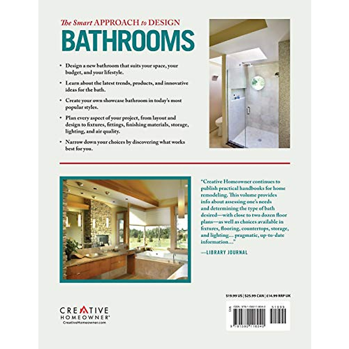 Bathrooms, Revised & Updated 2nd Edition: Complete Design Ideas to Modernize Your Bathroom (Creative Homeowner) 350 Photos; Plan Every Aspect of Your Dream Project (Smart Approach to Design)
