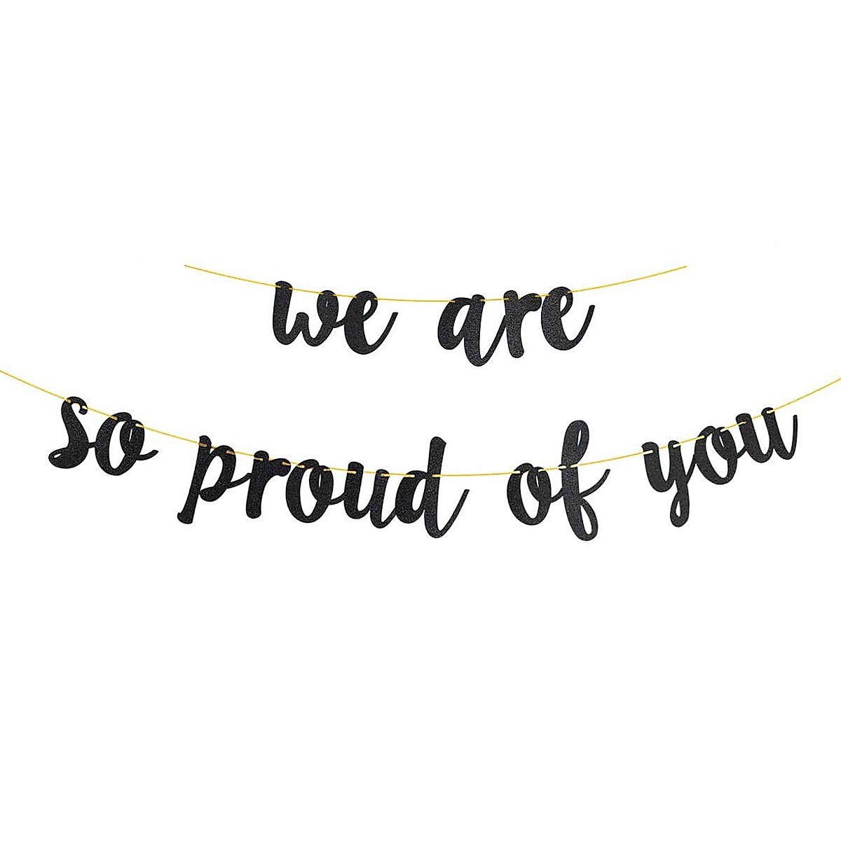 We Are So Proud of You Banner - Black Glitter Congrats Graduate Banner - High School College University Graduation Party Decorations Supplies