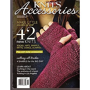 KNITS ACCESSORIES, 2011 (MAKE LITTLE WORKS OF ART) (PLAY WITH STYLE ACCESSORIZE