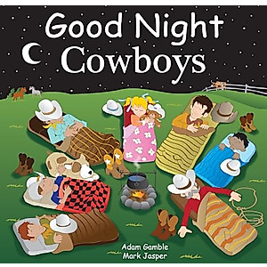 Good Night Cowboys (Good Night Our World)