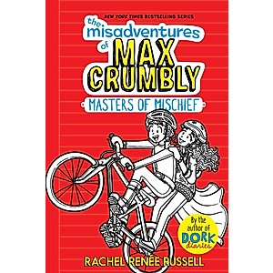 The Misadventures of Max Crumbly 3: Masters of Mischief (3)