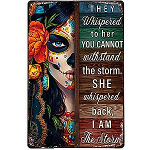Vintage Tin Sign Sugar Skull I Am The Storm Wall Poster Decor Bedroom Door Plaque Sign 12x8 Inch
