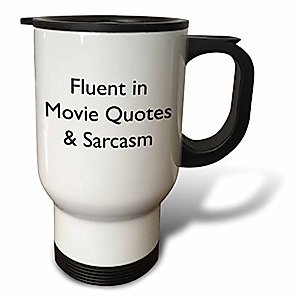 3dRose Fluent in Movie Quotes and Sarcasm Travel Mug, 14 oz, Stainless Steel, White