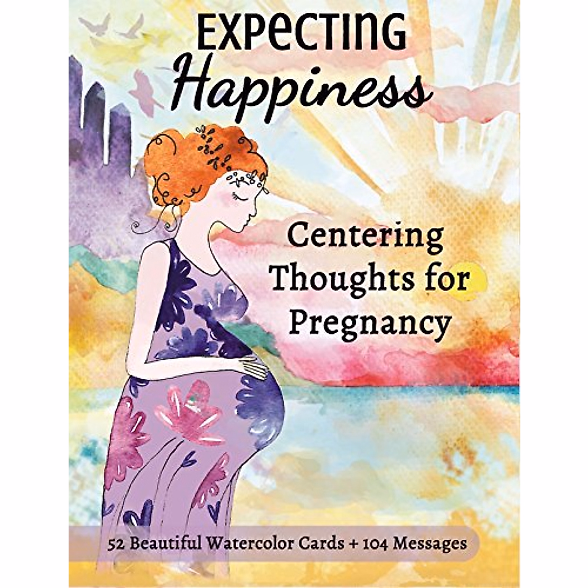 Expecting Happiness: Centering Thoughts for Pregnancy