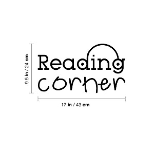 Vinyl Wall Art Decal - Reading Corner - 9.5" x 17" - Trendy Cute Positive Inspirational Educational Quote Sticker for Kids Room Playroom Daycares School Classroom Coffee Shop Library Decor (Black)