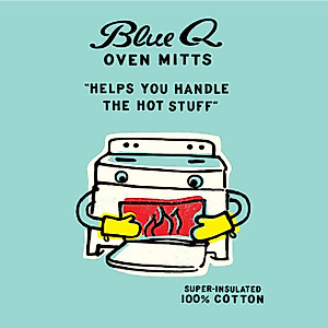 Blue Q Oven Mitt ~ I Hate Everyone Too. Super-Insulated Quilting, Comfy, Natural-Fitting Shape, 100% Cotton. (I Hate Everyone Too)