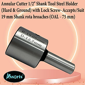 Annular Cutter 1/2" Shank Tool Steel Holder (Hard & Ground) with Lock Screw- Accepts/Suit 19 mm Shank rota broaches (OAL - 75 mm)