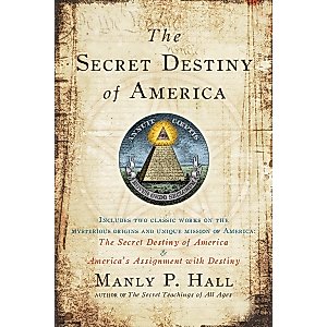 The Secret Destiny of America
