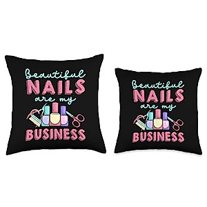 Funny Nail Tech Manicurist Gifts Beautiful Business Funny Nail Salon Manicurist Throw Pillow, 16x16, Multicolor