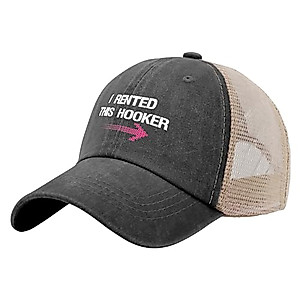 I Rented This Hooker Funny Trucker Hats Adult Humor Saying Sun hat Garden Funny hat AllBlack Mens Beach hat Gifts for Son Baseball